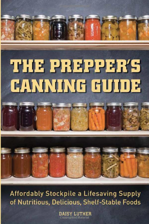 The Prepper's Canning Guide – Canadian Preparedness